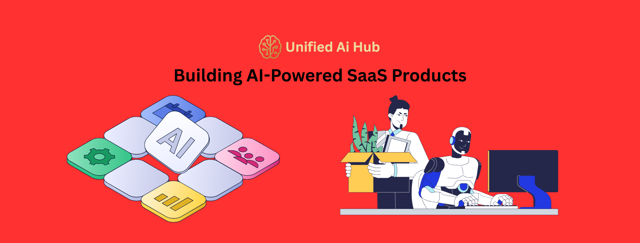 Technical Blueprint for AI-Powered SaaS Products | Unified AI Hub